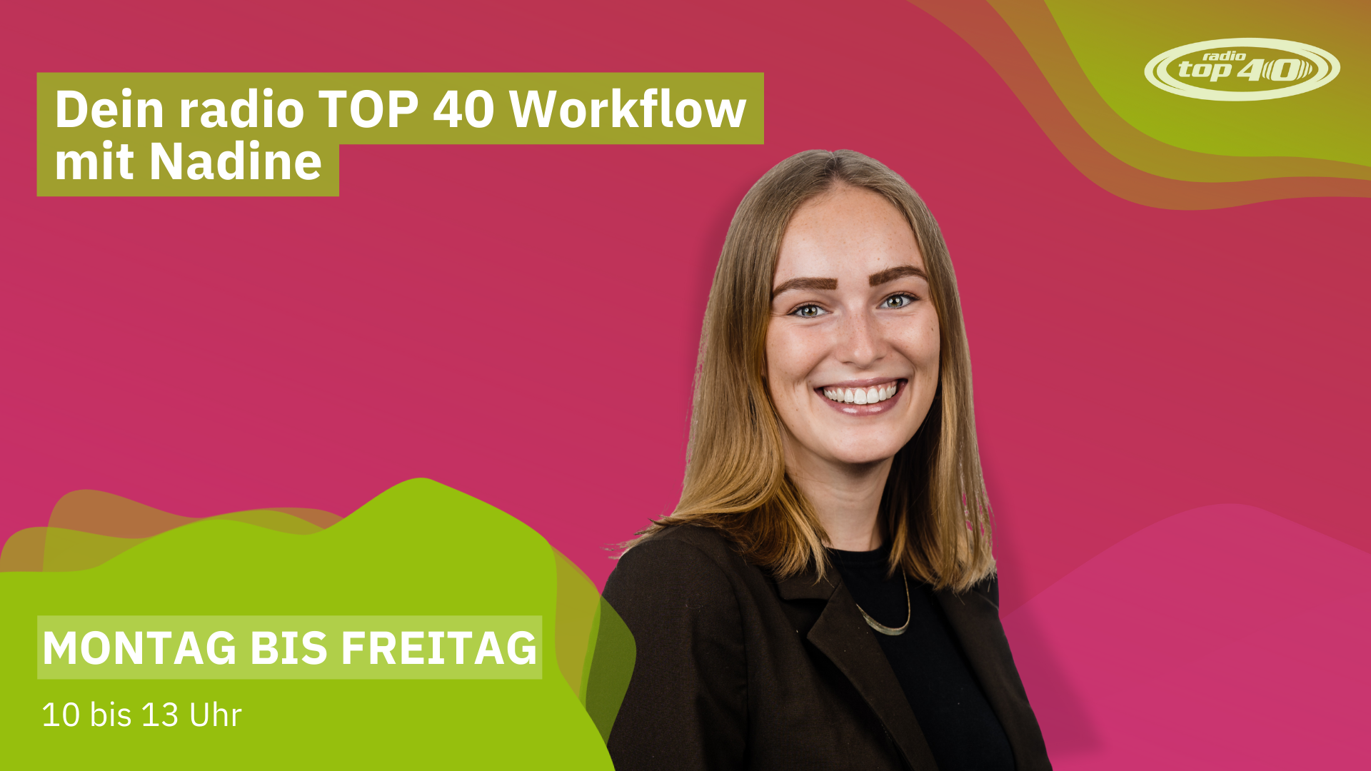 Deine radio TOP Shows - radio TOP 40