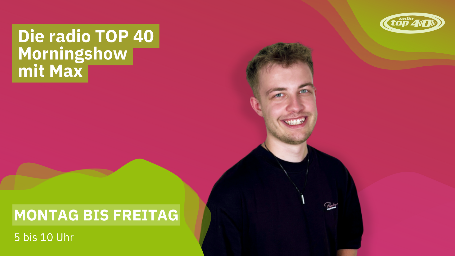 Deine radio TOP Shows - radio TOP 40
